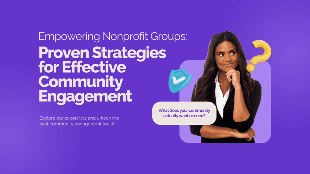 Empowering Nonprofit Groups: 8 Strategies for Effective Community ...